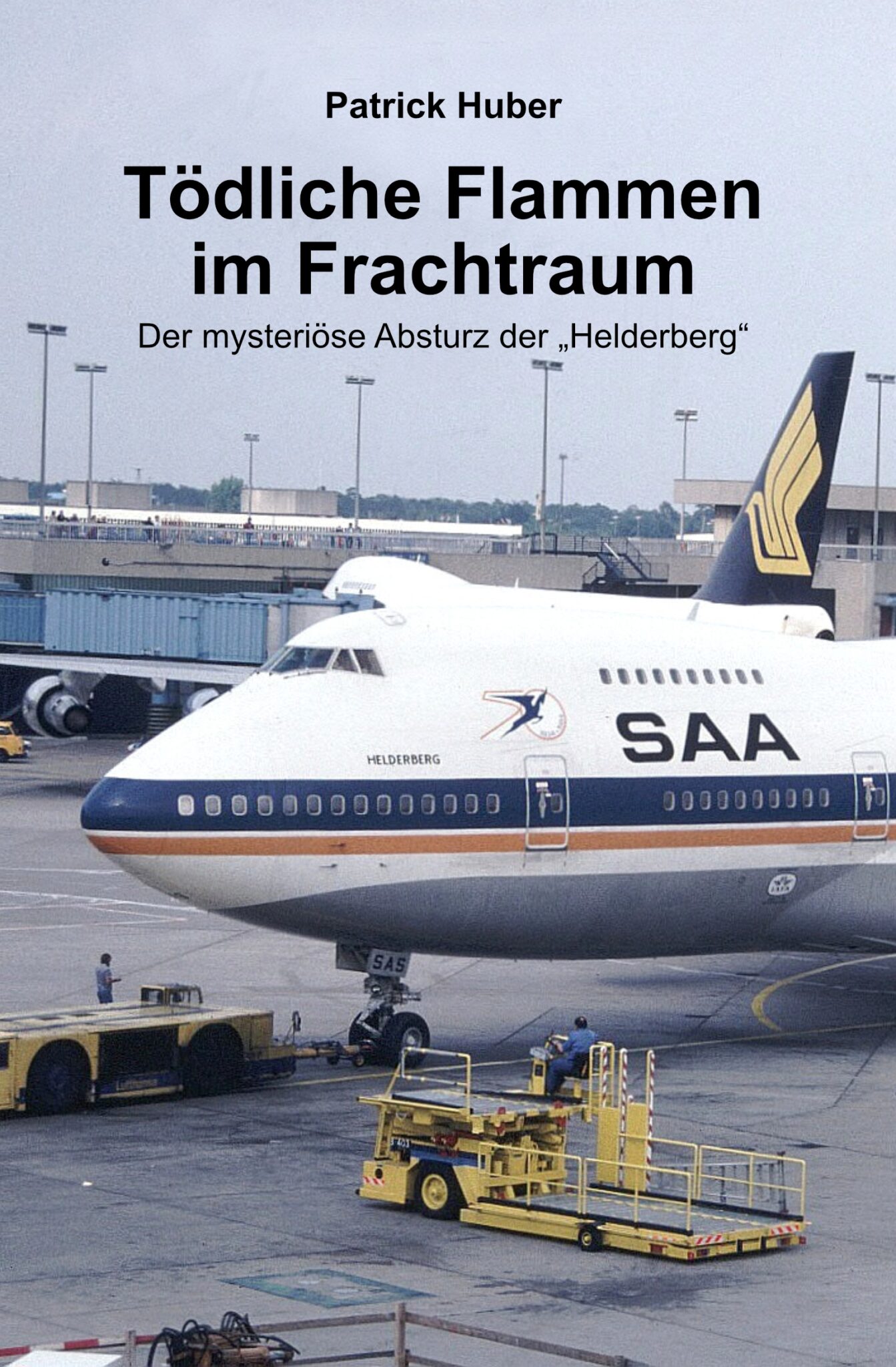 BUCHNEUERSCHEINUNG: Tödliche Flammen im Frachtraum – Der mysteriöse ...